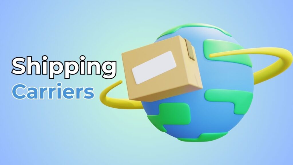 Navigating Global Shipping Carriers: A Comprehensive Guide for E ...